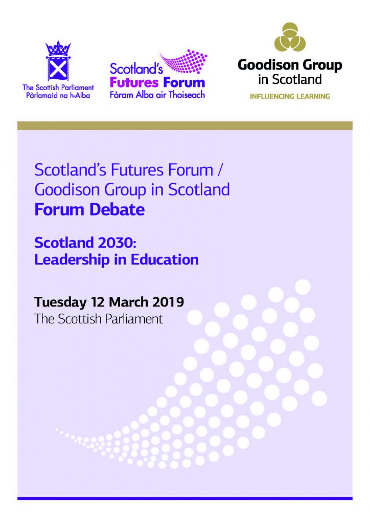 Scotland 2030: Leadership in Education | Scotland's Futures Forum